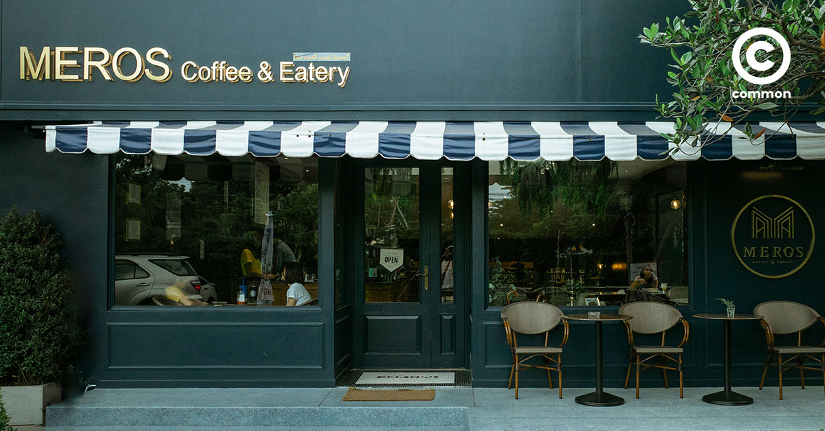 MEROS : จากบ้านเช่าสู่ร้านอาหารที่เชื่อว่า “อาหารจะมีรส...เมื่อทานกับคน ...